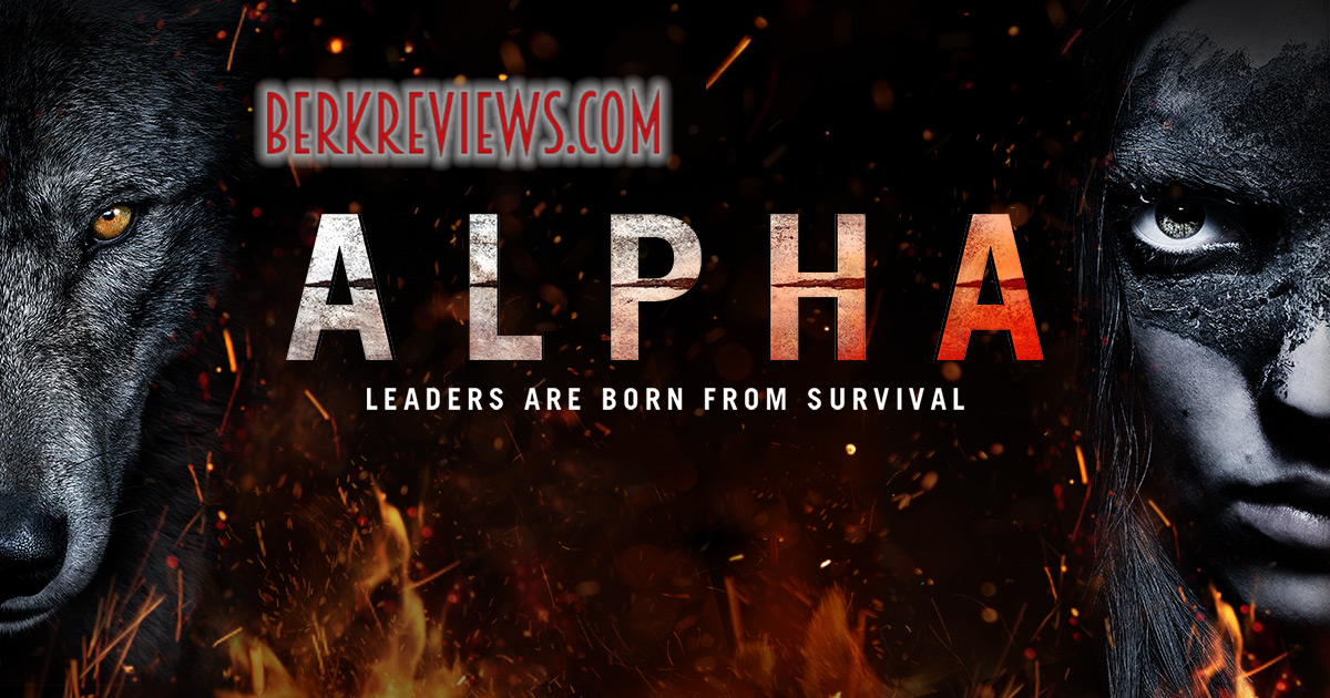 Alpha (2018) reviewed by Jonathan Berk – Berkreviews.com