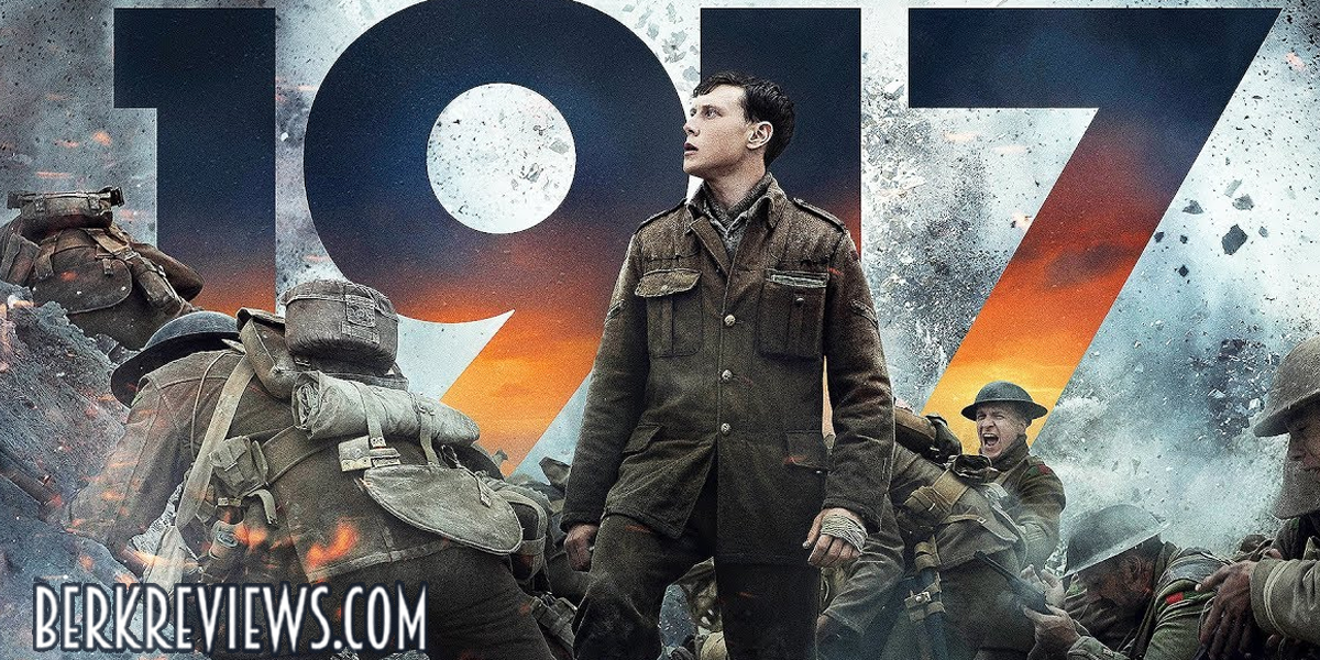 1917 (2019) is harrowing and emotionally surprising – Berkreviews.com