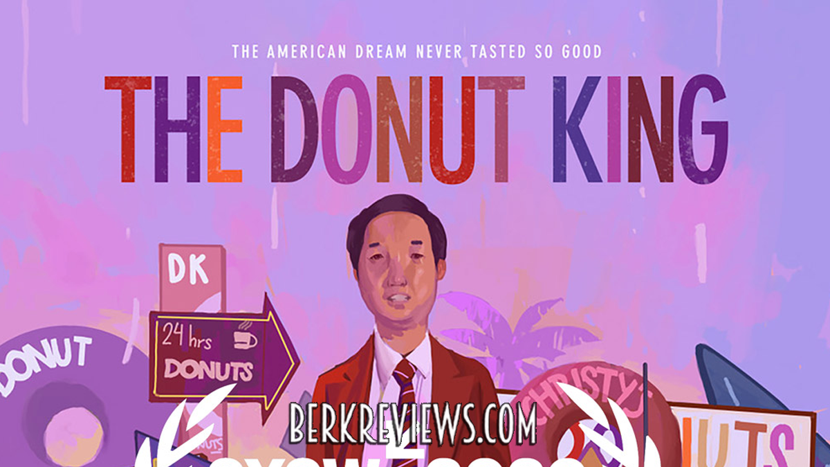 The Donut King (2020): no holes in this documentary – Berkreviews.com